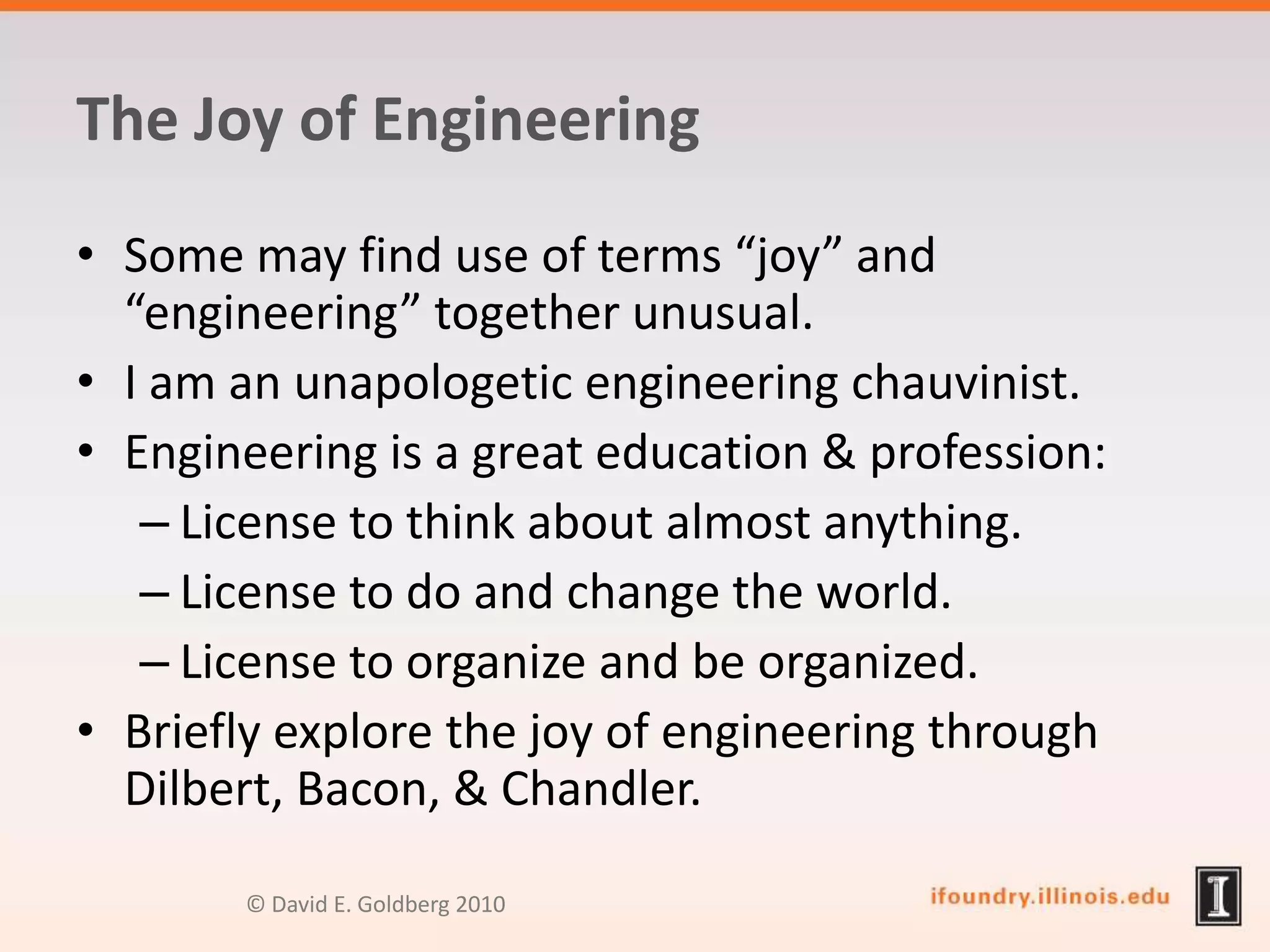 Joy of engineering_professional_goldberg | PPTX