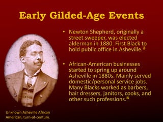 Jozef—Asheville African Americans in the Gilded Age | PPT