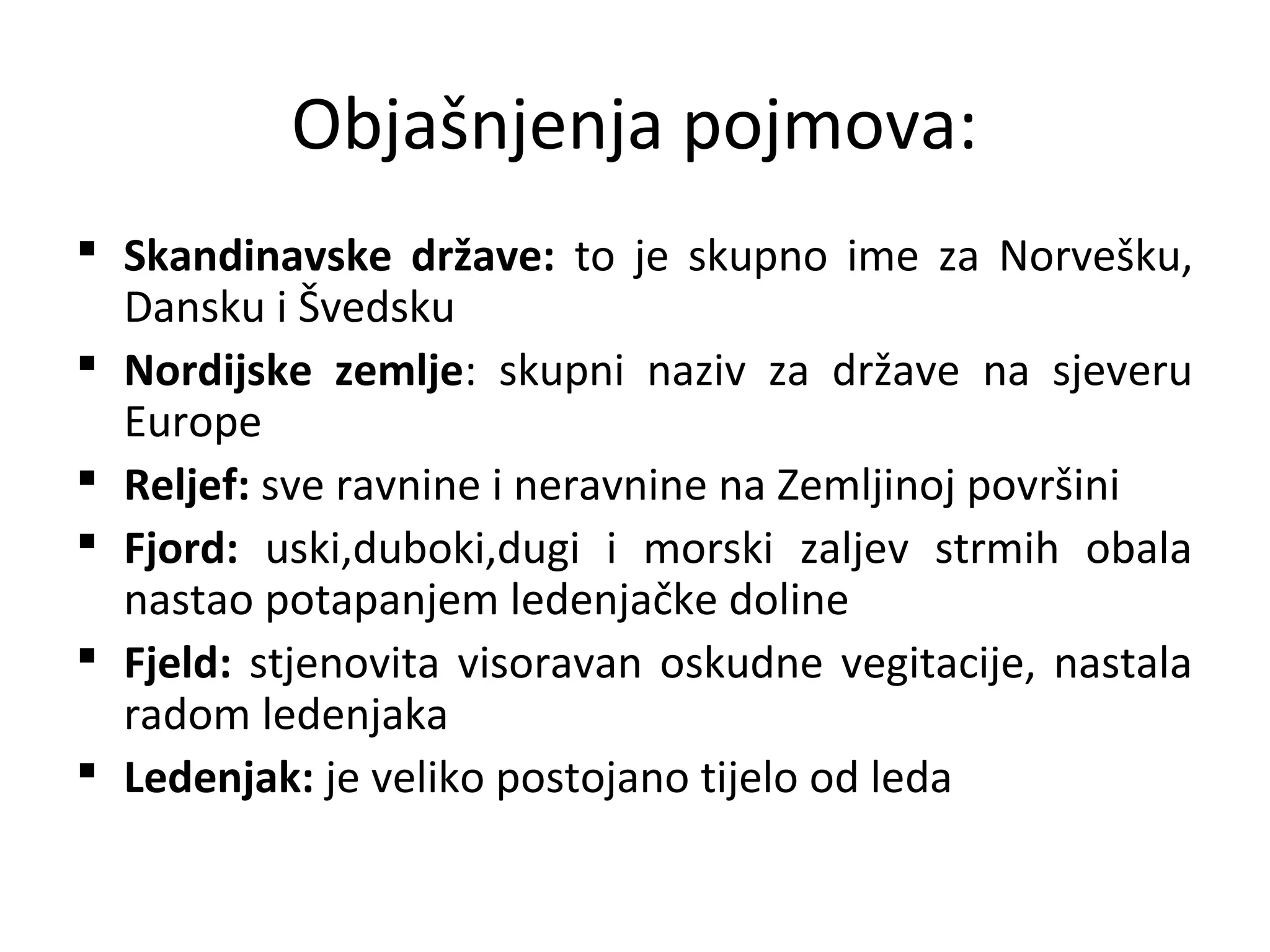 Jozo Nogalo, 7. razred - Norveška | PPT