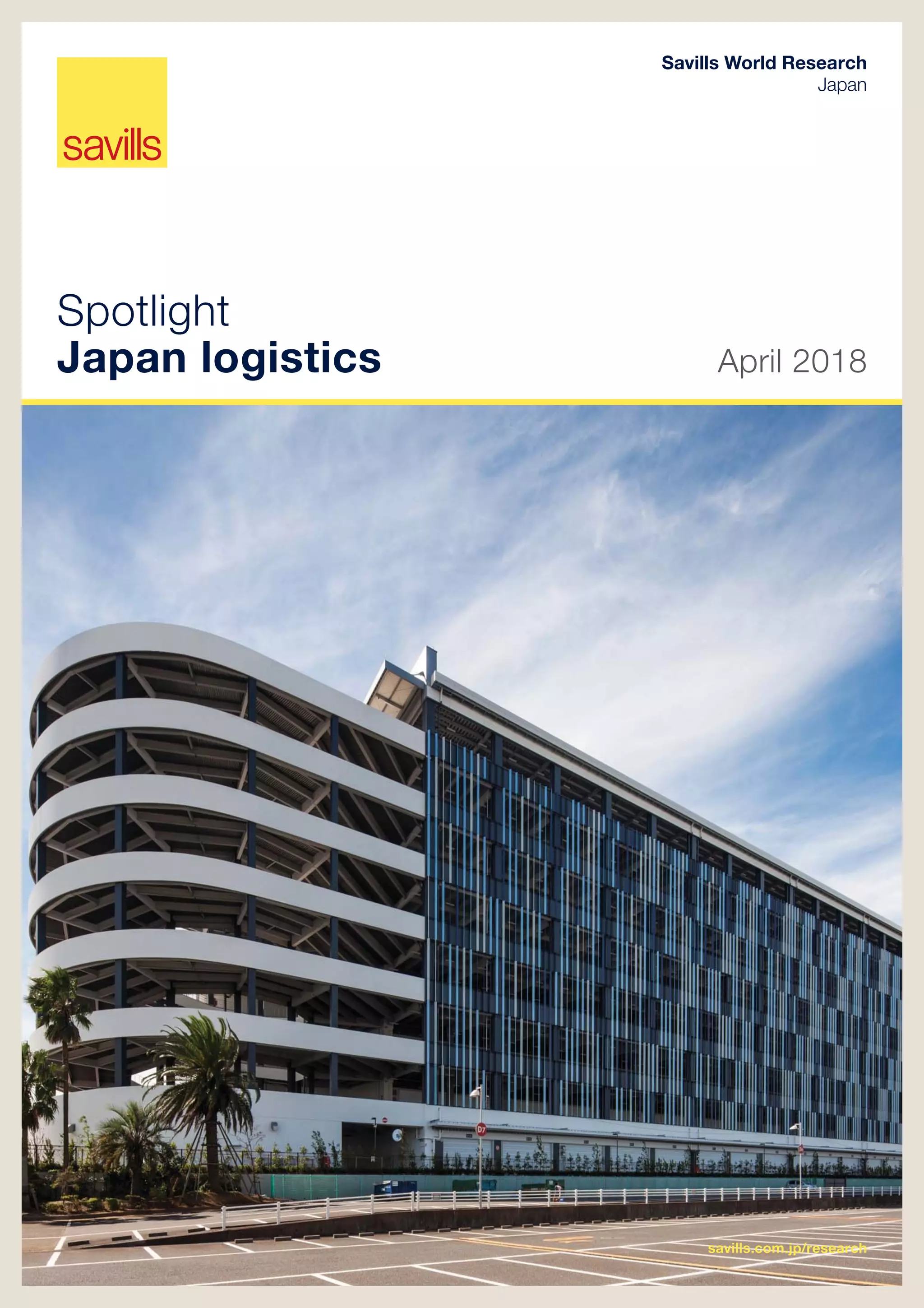 Japan Logistics Spotlight - April 2018 | PDF