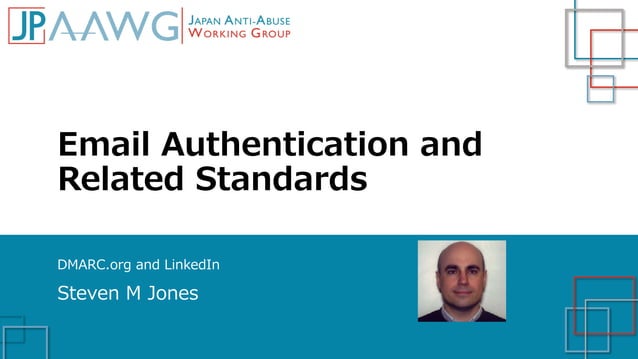 A1-2-Keynote/ 1. Email Authentication Standards | PPT