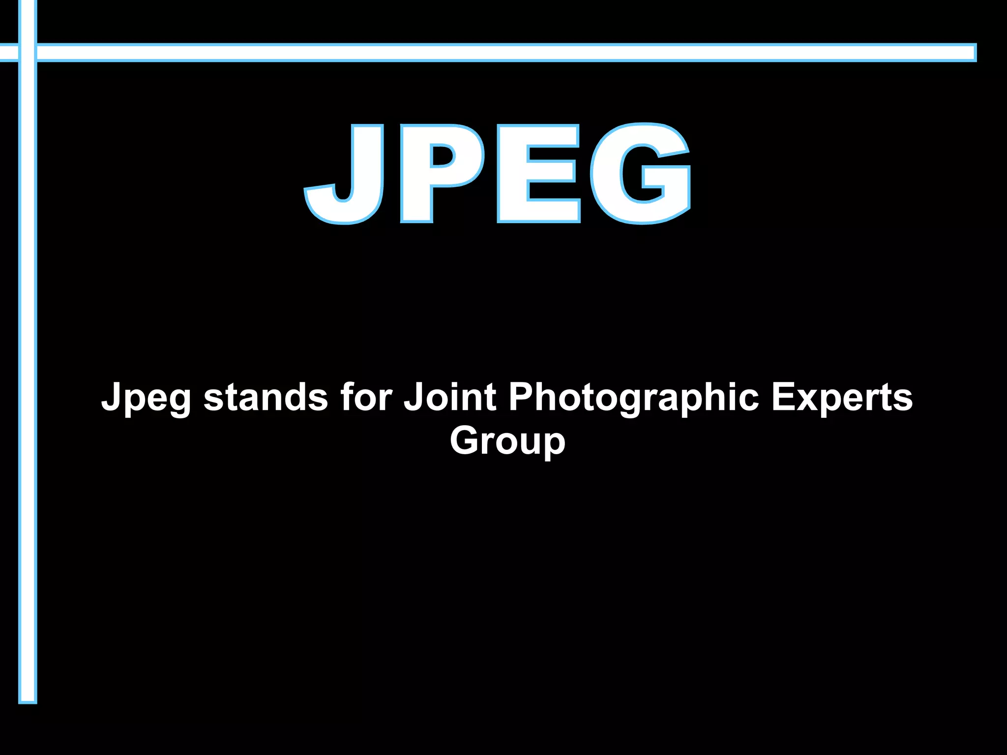 Jpeg And Gif | PPT