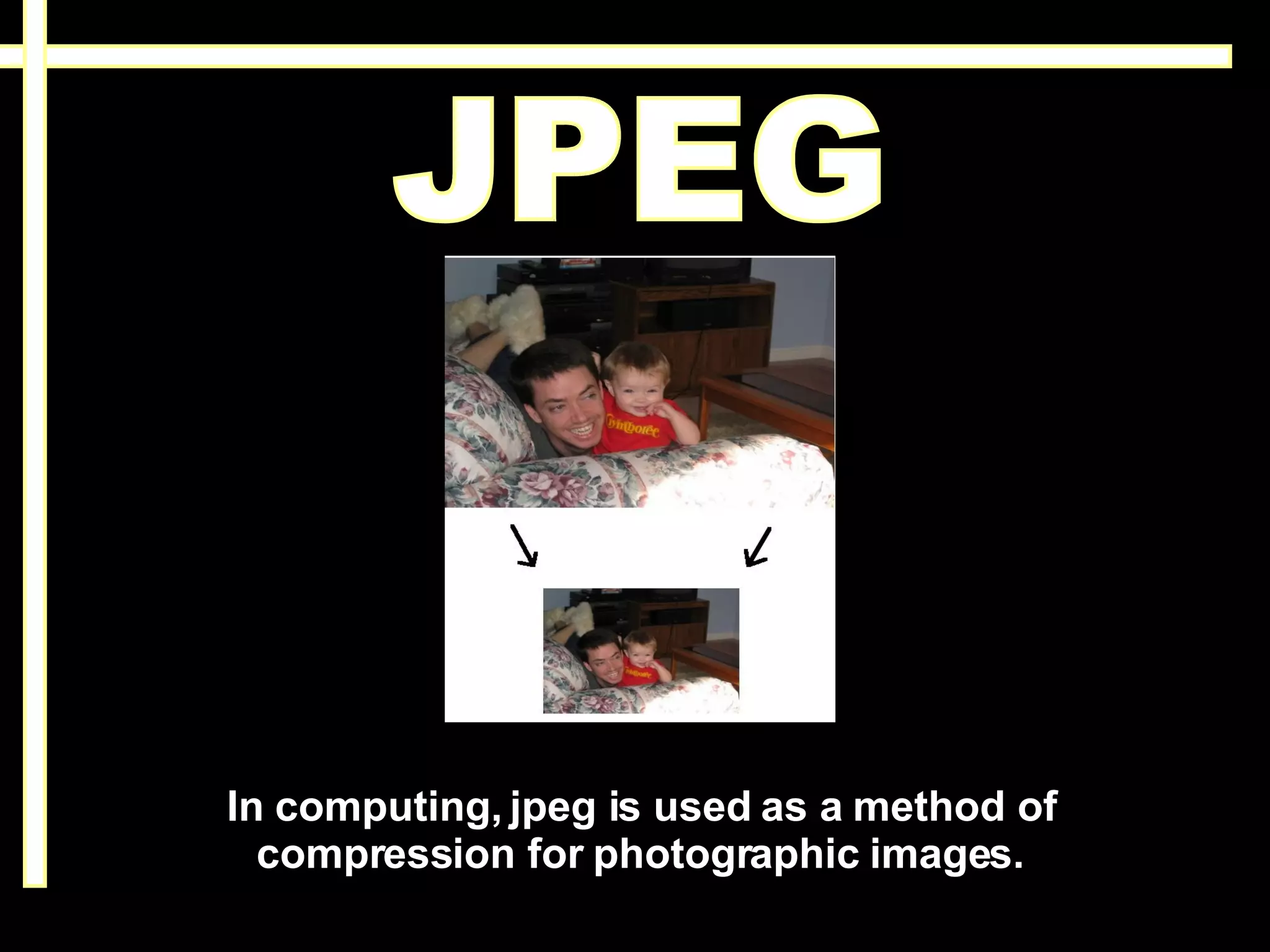 Jpeg And Gif | PPT