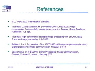 JPEG2000 in a nutshell | PPT