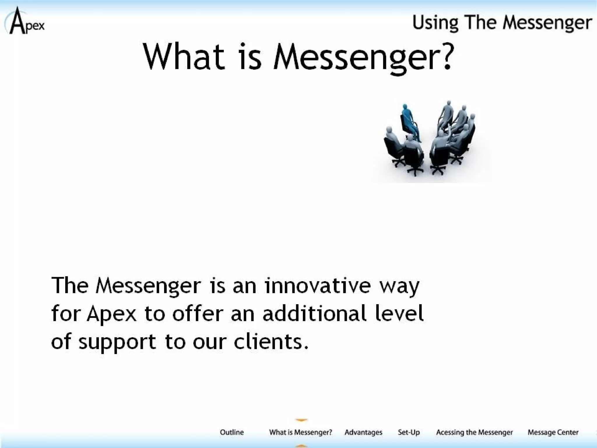 Apex Messenger | PPT