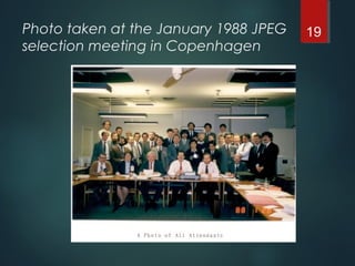 JPEG Standard 25 years: Which were the first JPEG images? | PPT