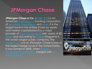 Jp morgan chase | PPTX