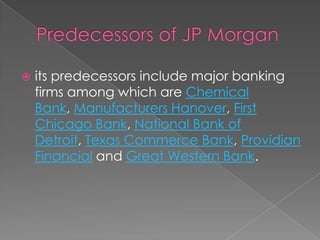 Jp morgan chase | PPTX