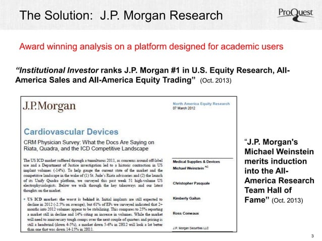 JP Morgan Research from ProQuest | PPT