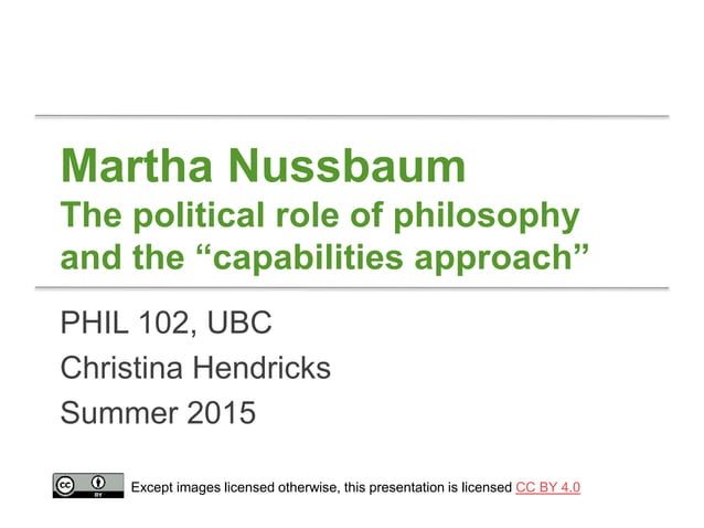 Martha Nussbaum on the political role of philosophy and the ...