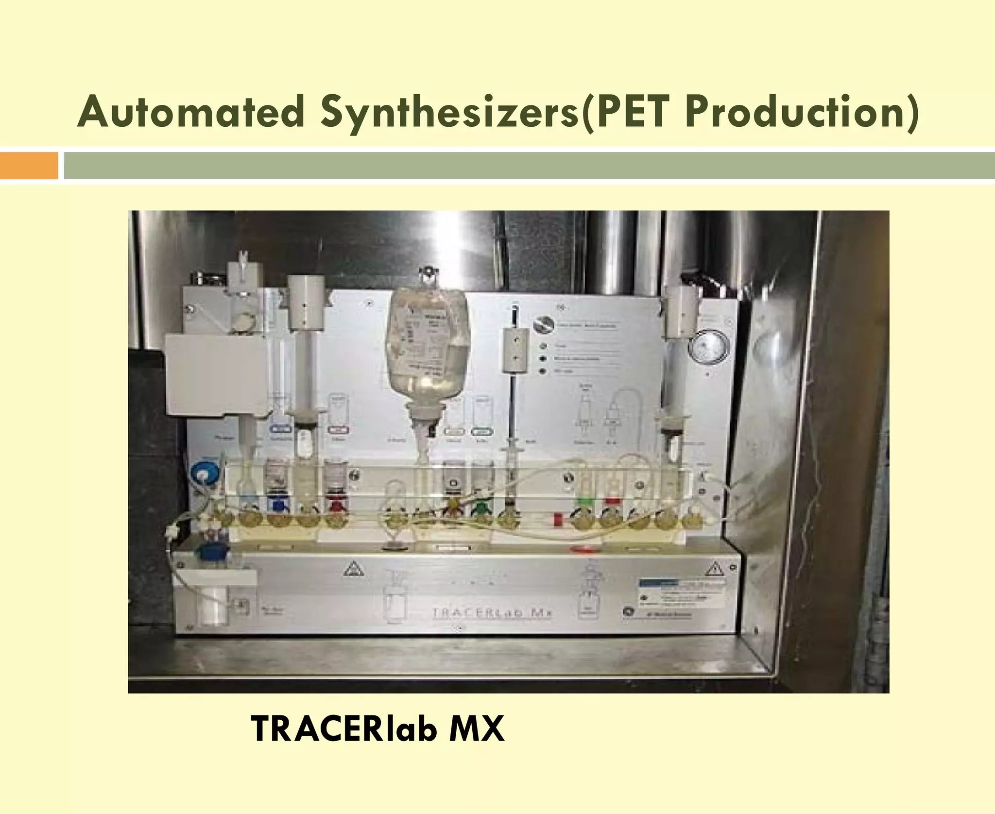 PET - Production of [18F] PET tracers: Beyond [18F]FDG | PDF