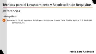Tema N° 6 Técnicas para el Levantamiento y Recolección de Requisitos | PDF