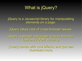 Everything You Need to Know in Order to Start Using jQuery | PPT