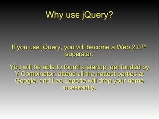 Everything You Need to Know in Order to Start Using jQuery | PPT