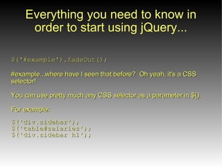 Everything You Need to Know in Order to Start Using jQuery | PPT