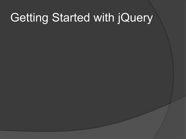 Jquery-overview | PPT