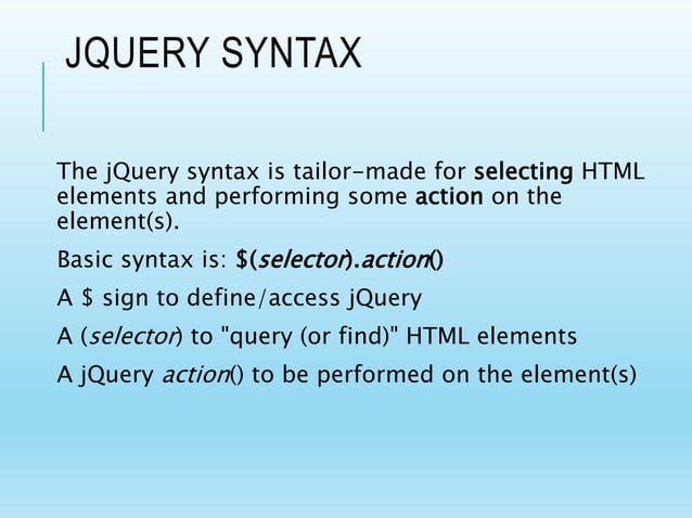 Jquery Complete Presentation Along With Javascript Basics Ppt 8455