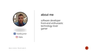 jQuery Evolution | PPTX