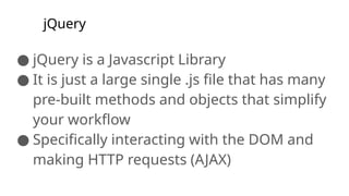 Introduction to jQuery - a basics introduction | PPTX