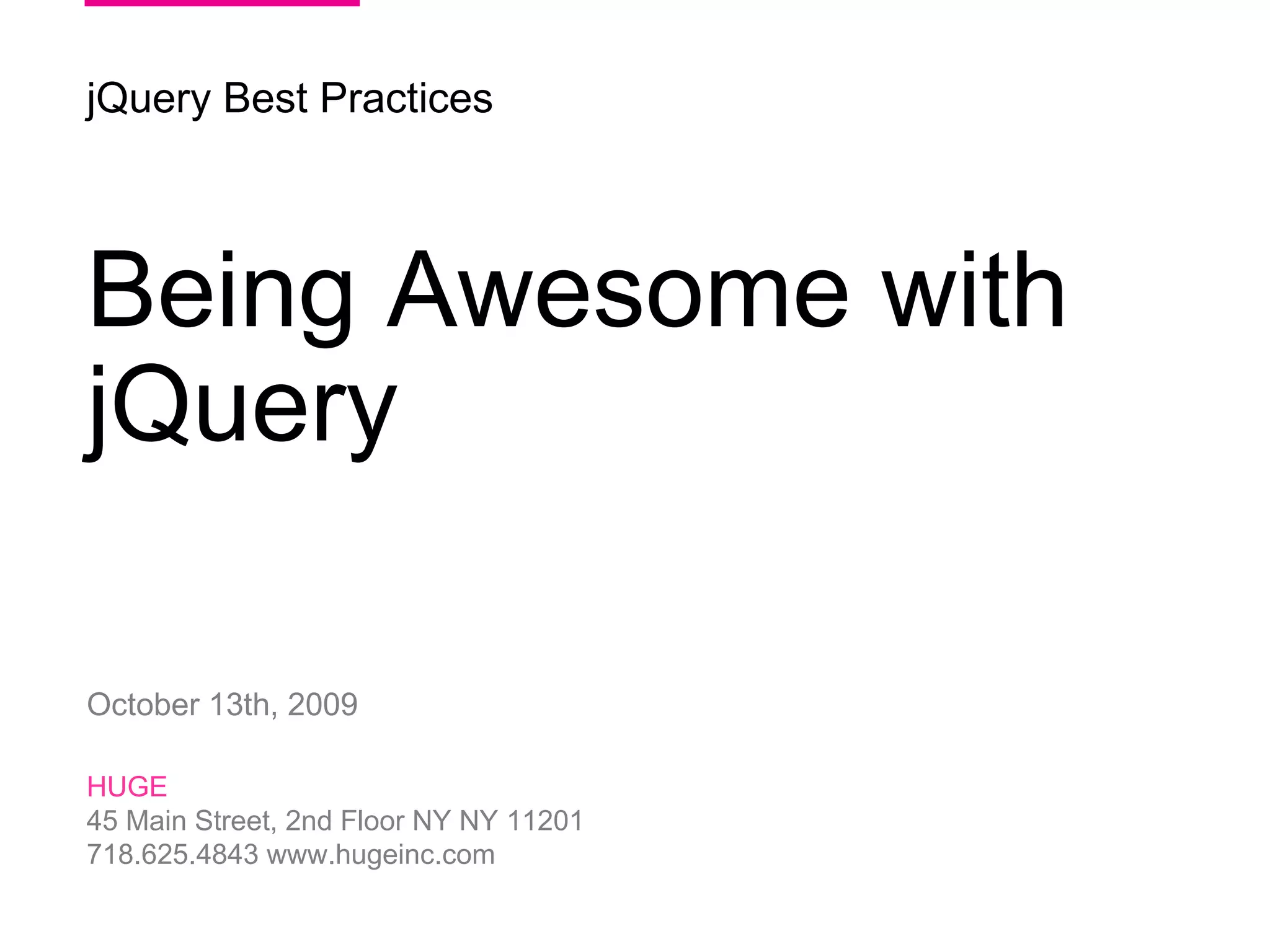 Jquery Best Practices Ppt