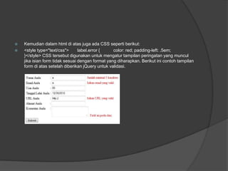 Power point J query dan penggunaannya sebagai validasi form | PPTX
