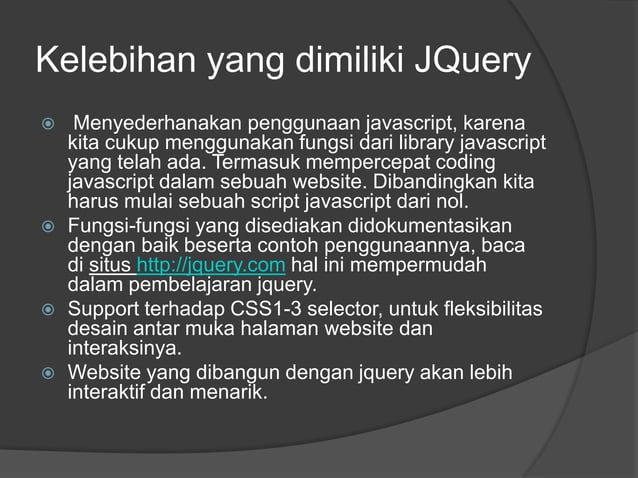 Power point J query dan penggunaannya sebagai validasi form | PPT
