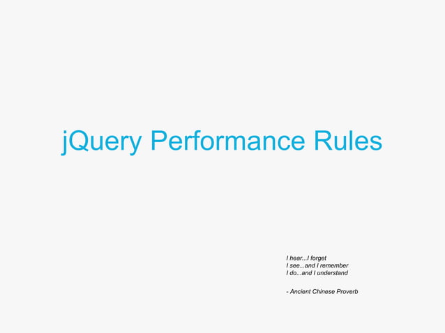 jQuery Performance Rules | PPT