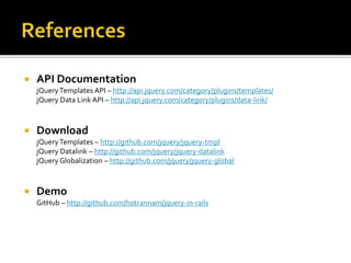 jQuery plugins - templates, data link, globalization | PPTX