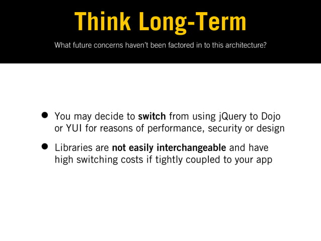 jQquerysummit - Large-scale JavaScript Application Architecture jQquerysummit - Large-scale JavaScript Application Architecture