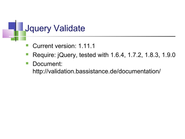 Jquery validate - TuanNA | PPT Jquery validate - TuanNA | PPT