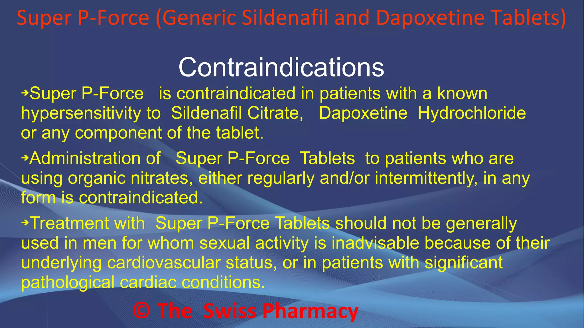 Super P-Force (Generic Sildenafil and Dapoxetine Tablets) | PDF