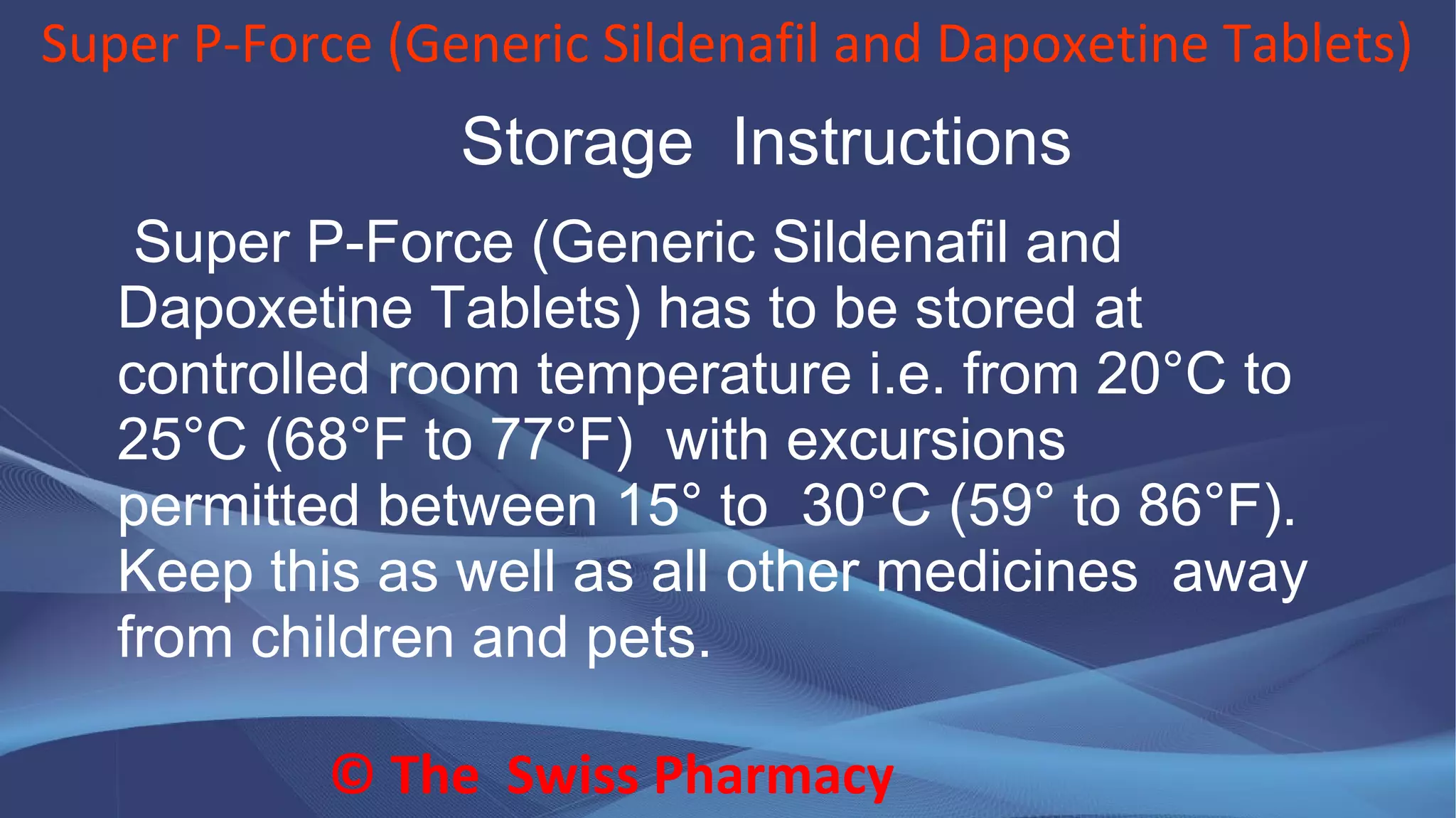 Super P-Force (Generic Sildenafil and Dapoxetine Tablets) | PDF