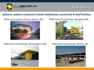 Jay R. Smith Mfg. Co. Full-bore Siphonic Roof Drains | PPT