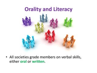 Cause and effect in orality and literacy | PPTX