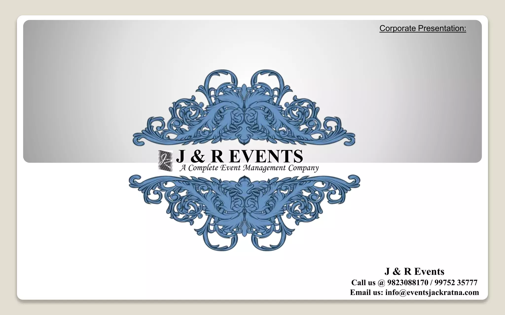 J&R Events Presentation | PPSX