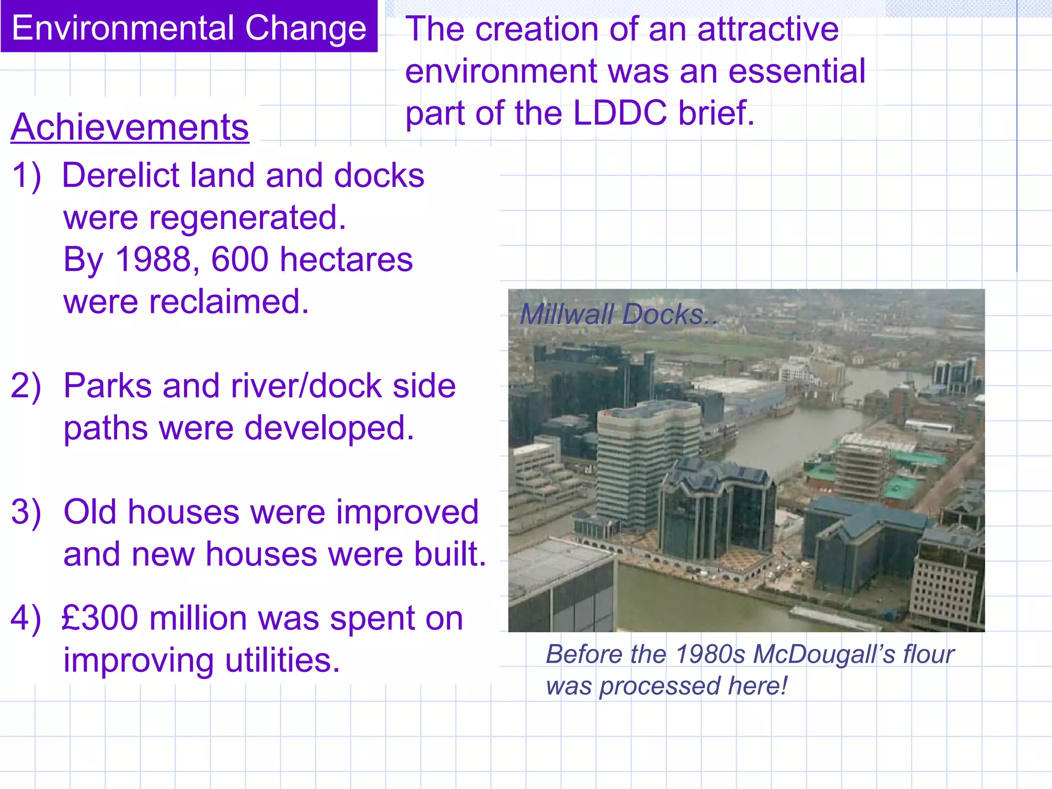 London Docklands redevelopment | PPT