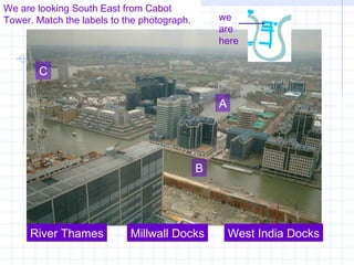 London Docklands redevelopment | PPT