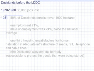 London Docklands redevelopment | PPT