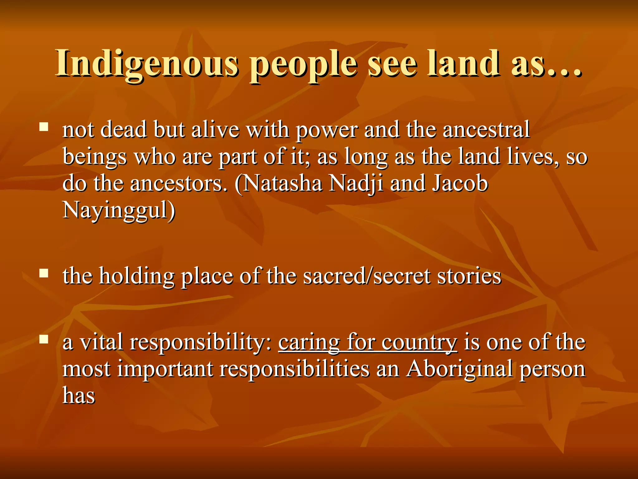 Aboriginal Spirituality and the Land | PPT