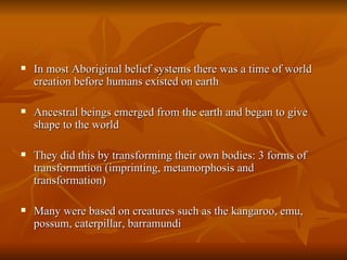 Aboriginal Spirituality and the Land | PPT