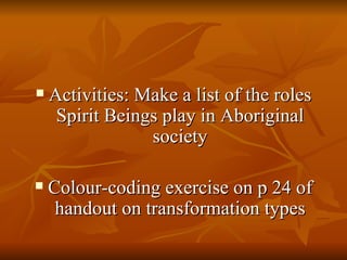 Aboriginal Spirituality and the Land | PPT