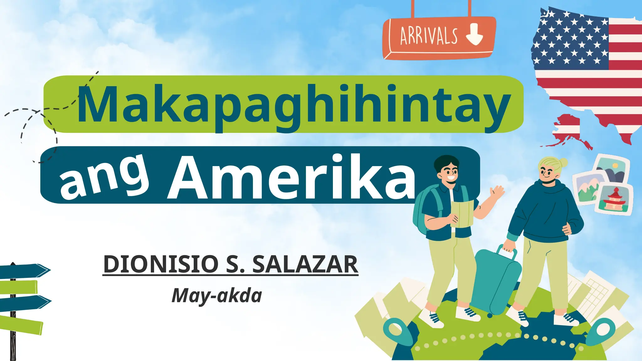 MAKAPAGHIHINTAY_ANG_AMERIKA- (DULA).pptx