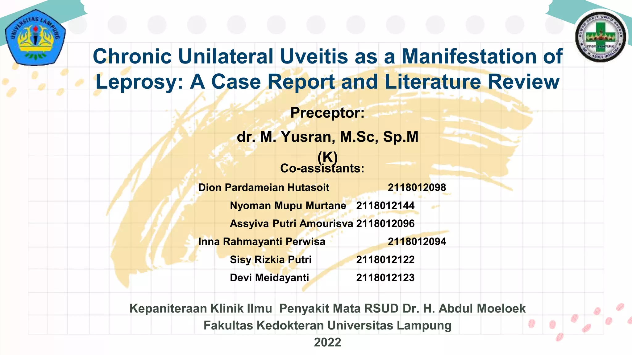 JR Mata Kelompok B_Uveitis Kronik Pada Kusta.pptx