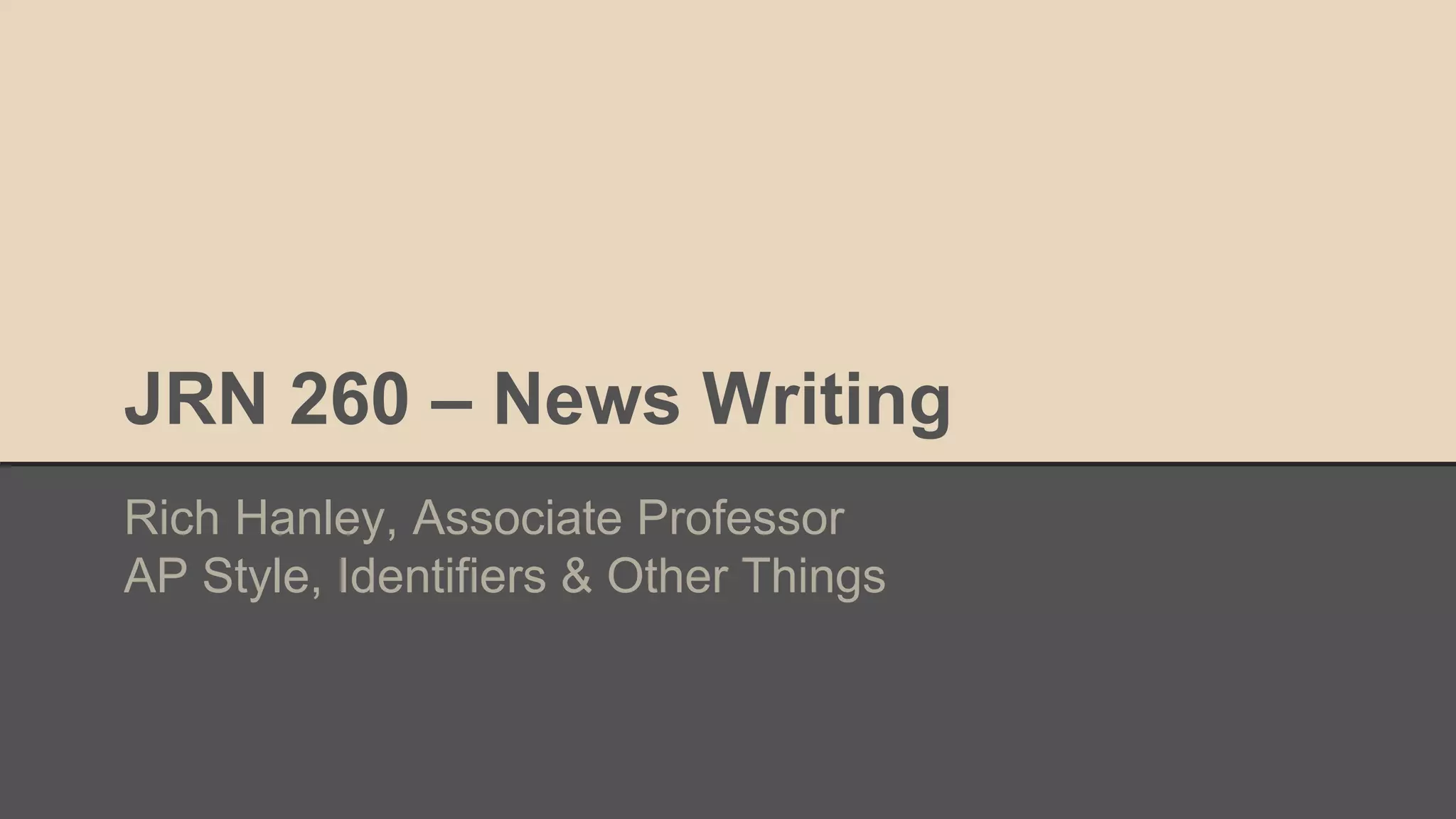 JRN 260 - AP Style Sampler | PPT