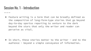 JRN 574: Sports Feature Writing - Session One | PPTX