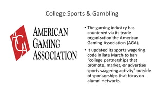 JRN 589 - College Sports & Gambling | PPTX