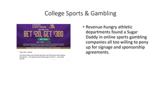 JRN 589 - College Sports & Gambling | PPTX