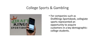 JRN 589 - College Sports & Gambling | PPT