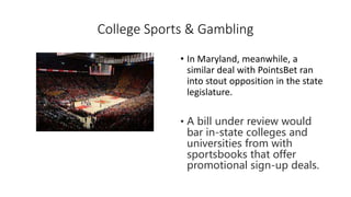JRN 589 - College Sports & Gambling | PPTX