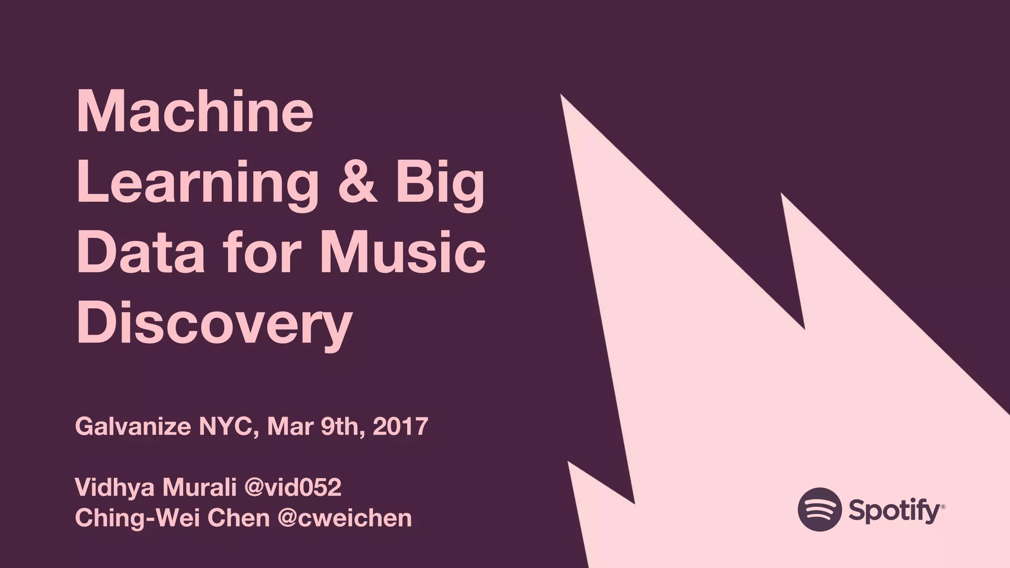 Spotify Machine Learning Solution for Music Discovery | PPT
